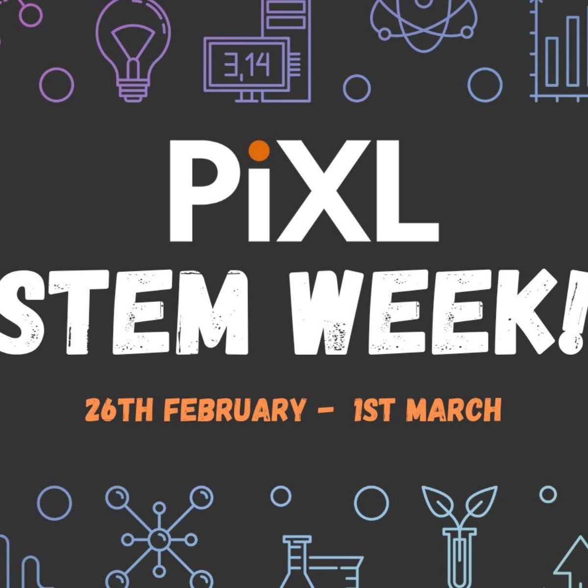 The PiXL Club - STEM Week in PiXL Primary